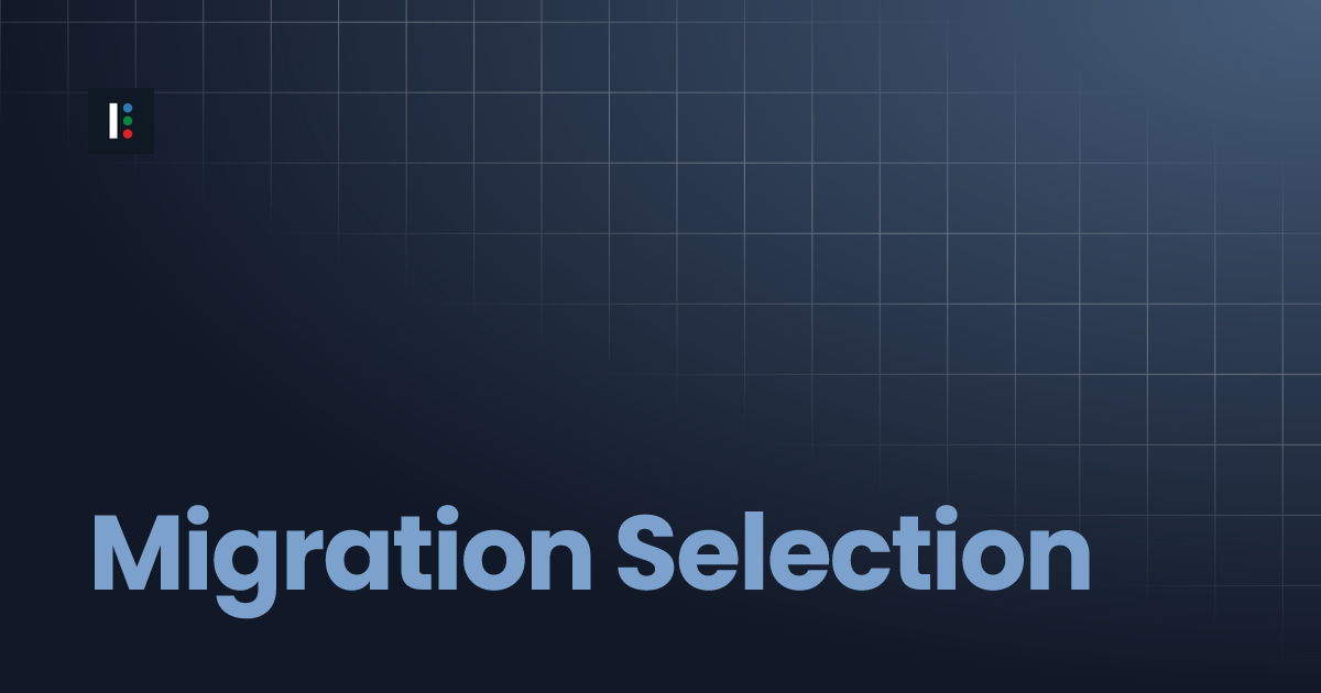 Migration Selection | Instructure Developer Documentation Portal