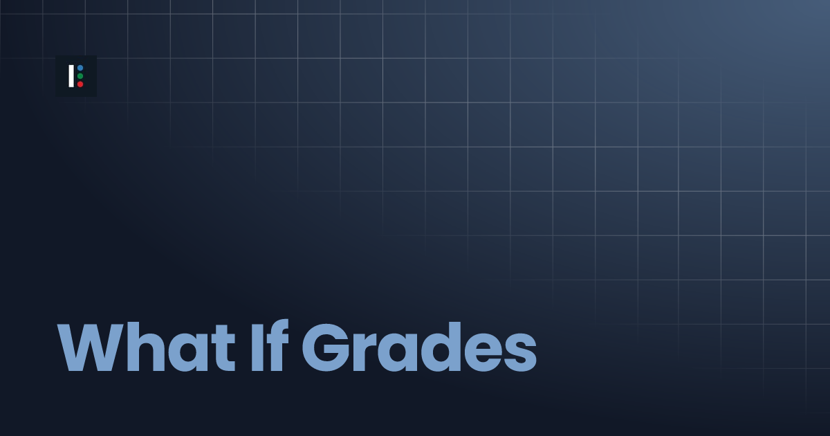 What If Grades | Instructure Developer Documentation Portal