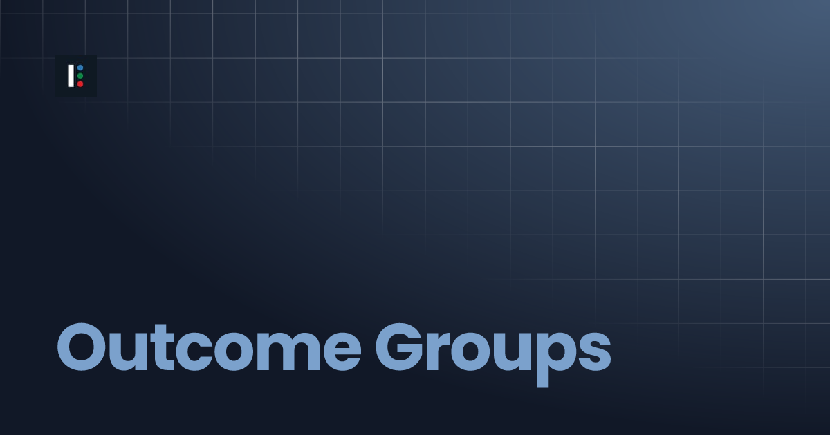 Outcome Groups | Instructure Developer Documentation Portal
