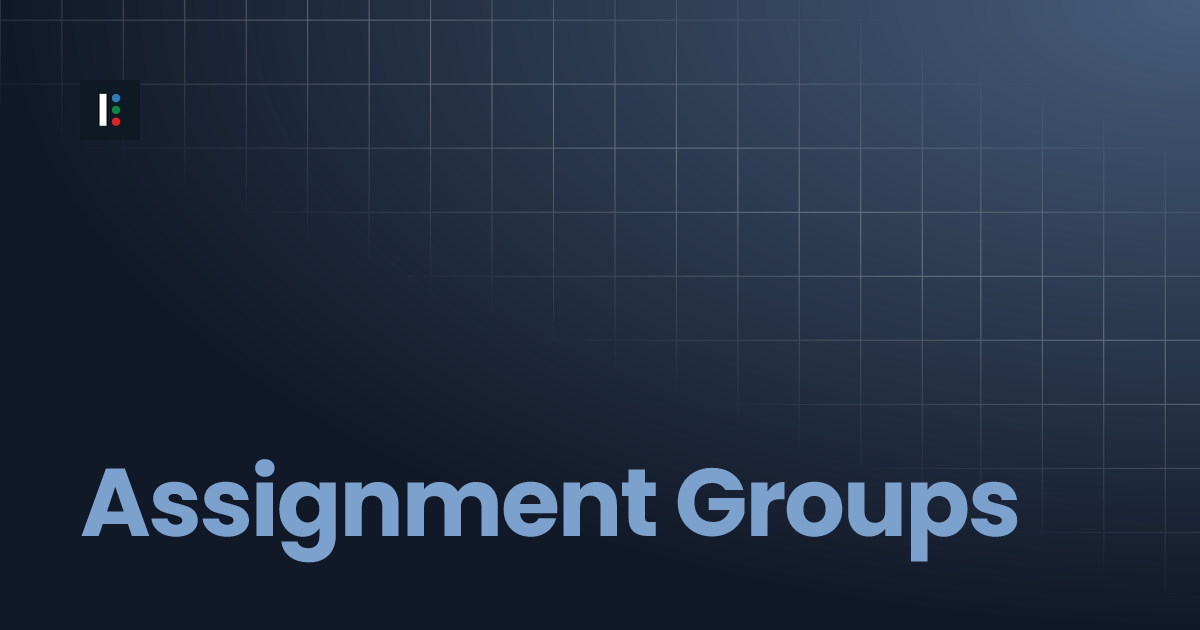 Assignment Groups | Instructure Developer Documentation Portal