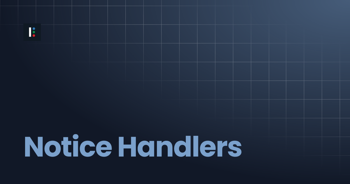 Notice Handlers | Instructure Developer Documentation Portal